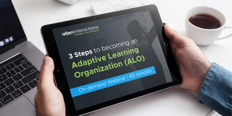 3 Steps to Building an Adaptive Learning Organization (ALO) | Allen ...